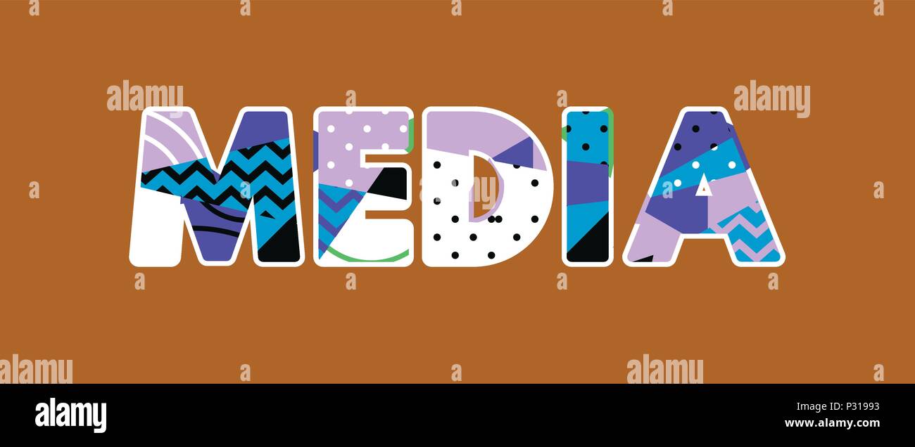 The word MEDIA concept written in colorful abstract typography. Vector ...