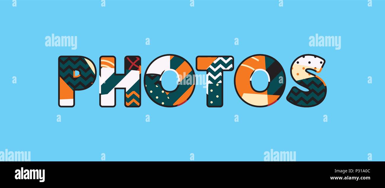 The word PHOTOS concept written in colorful abstract typography. Vector ...