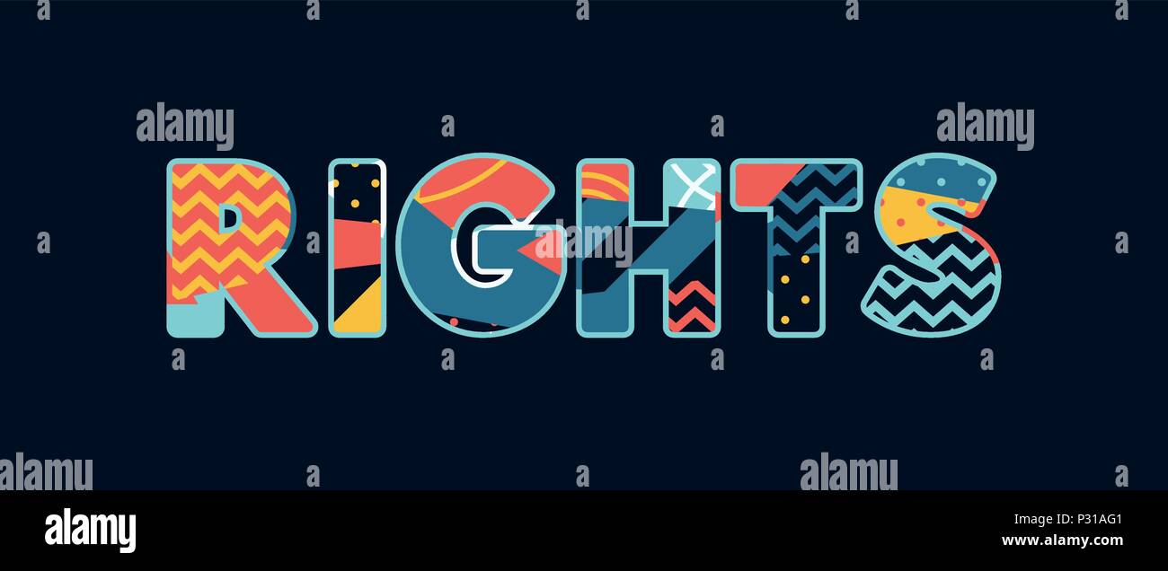 The word RIGHTS concept written in colorful abstract typography. Vector ...