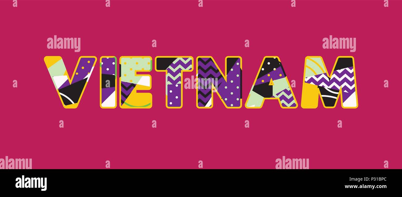 The word VIETNAM concept written in colorful abstract typography ...