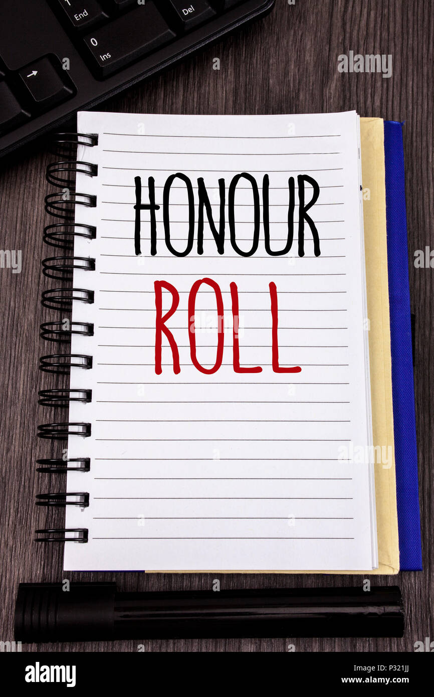Conceptual hand writing showing Honour Roll. Business photo showcasing ...