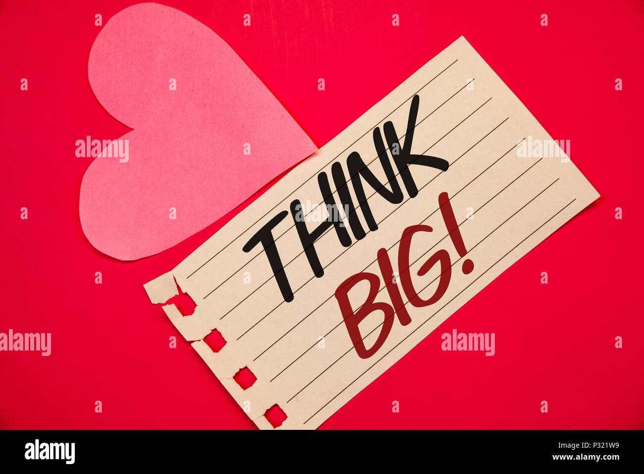 Text sign showing Think Big Motivational Call. Conceptual photo Have ...