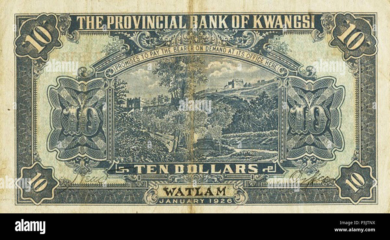 10 Dollars - Bank of Kwangsi Province, Watlam branch (1926) 02 Stock ...