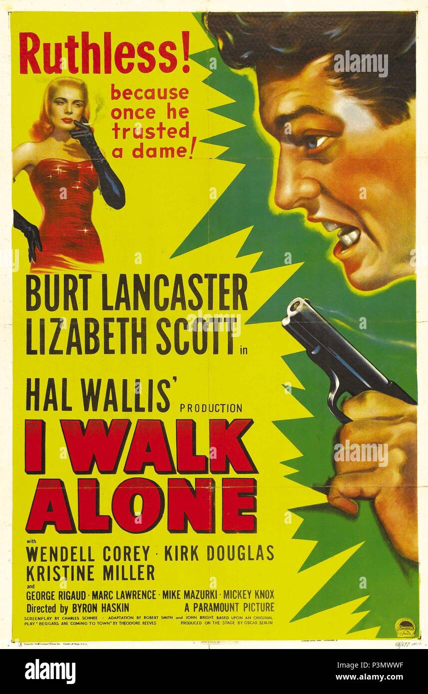 Original Film Title: I WALK ALONE. English Title: I WALK ALONE. Film ...