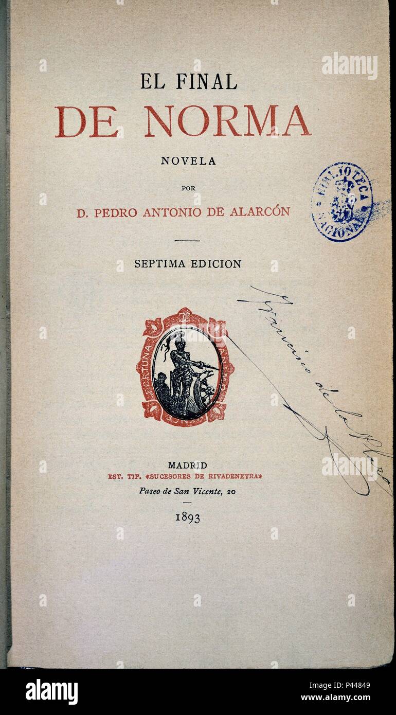 EL FINAL DE NORMA - EDICION DE 1893. Author: ALARCON PEDRO ANTONIO ...