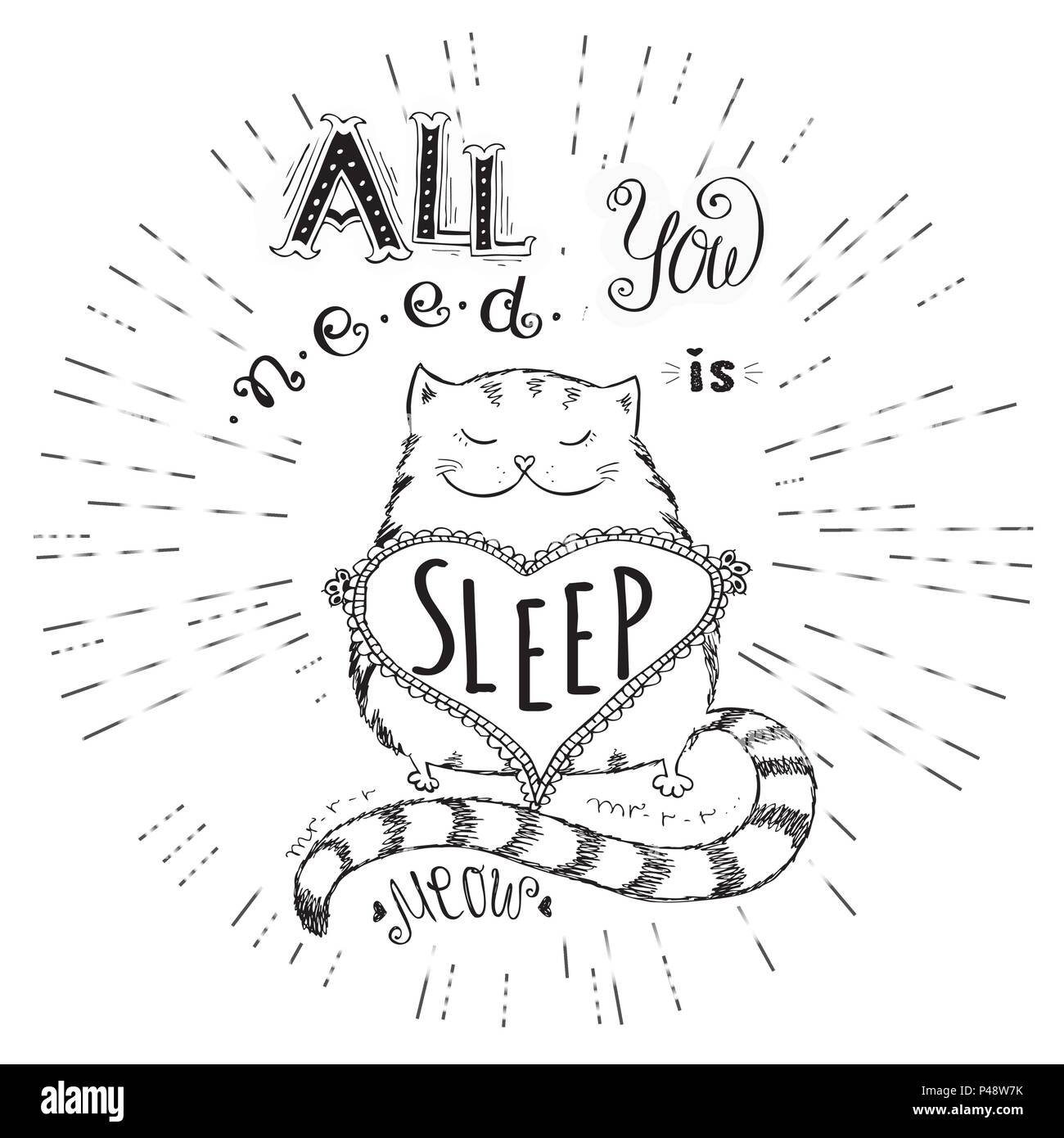 All you need is sleep, Hand drawn lettering good for T-shirt design or ...