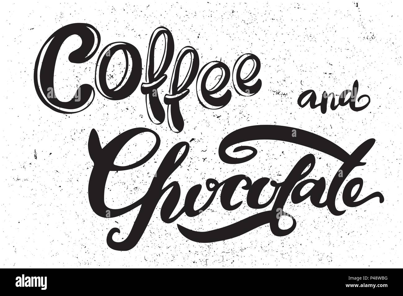 Coffee and Chocolate lettering. Hand drawn modern calligraphy. Handmade ...