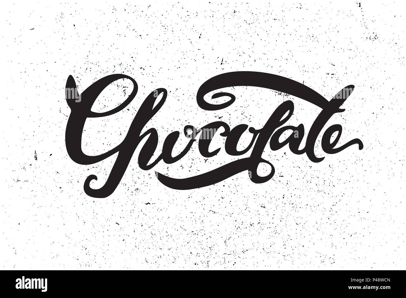Chocolate lettering. Hand drawn modern calligraphy. Handmade card ...