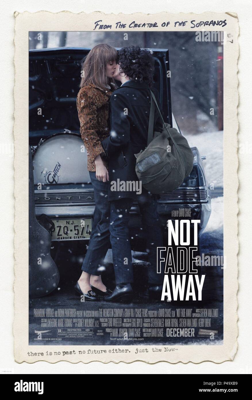 Original Film Title: NOT FADE AWAY. English Title: NOT FADE AWAY. Film Director: DAVID CHASE ...