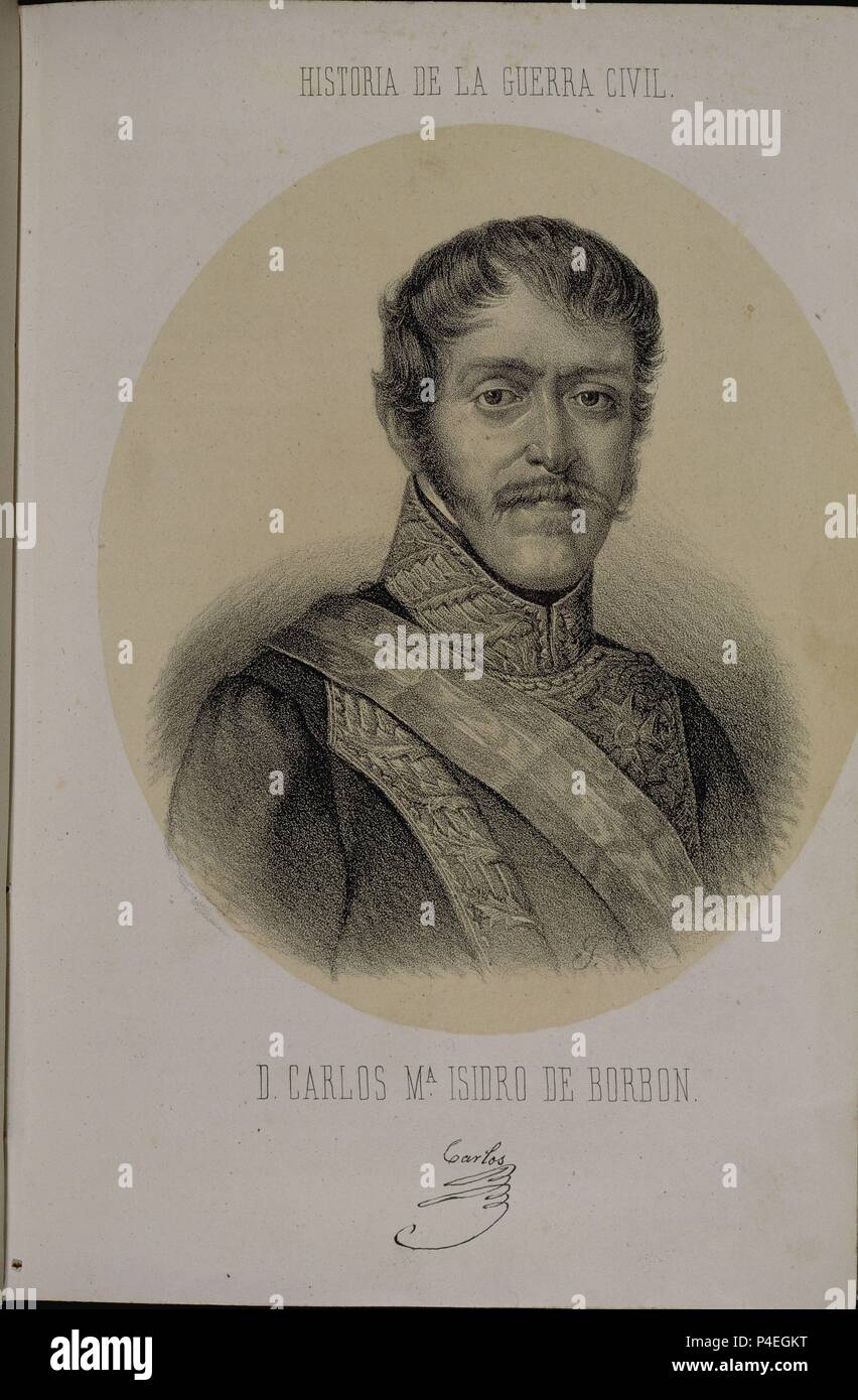 HISTORIA DE LA GUERRA CIVIL - CARLOS MARIA ISIDRO DE BORBON (1788/1855 ...