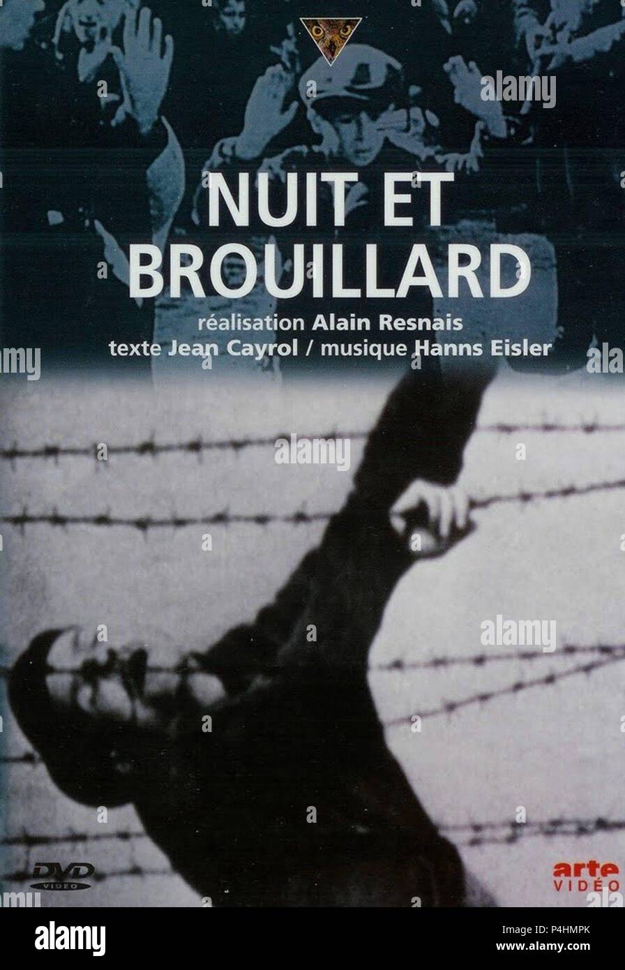 Original Film Title: NUIT ET BROUILLARD. English Title: NIGHT AND FOG ...