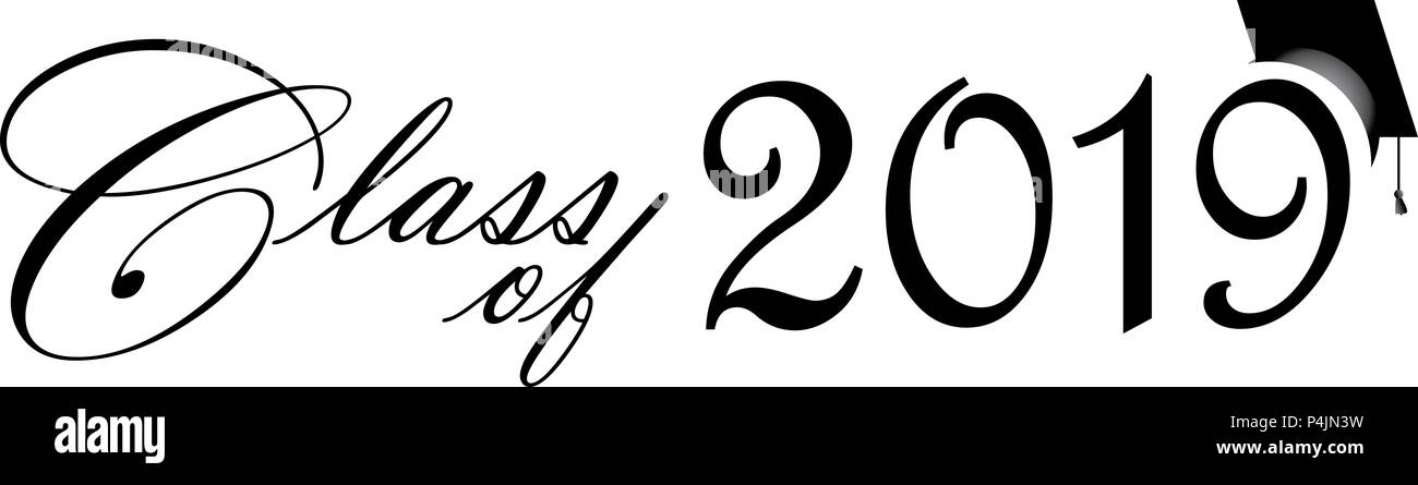 Class of 2019 Stock Photo - Alamy