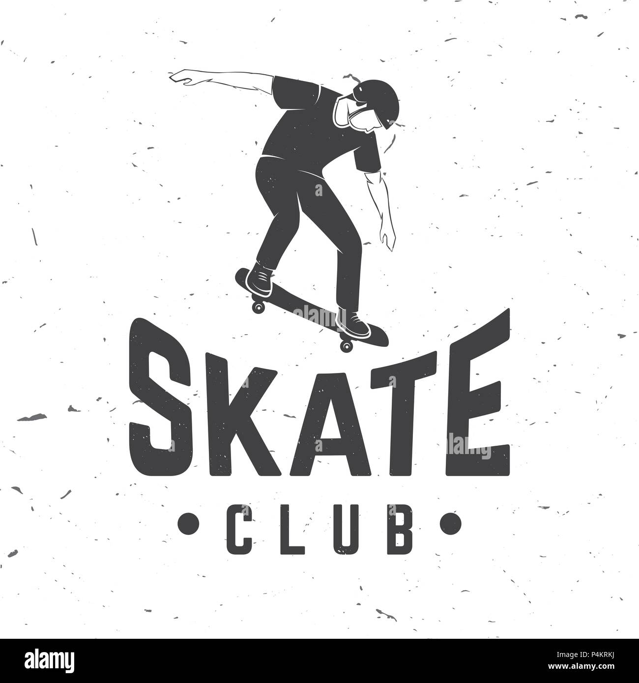 Skate club badge. Vector illustration. Extreme sport. For skate club ...