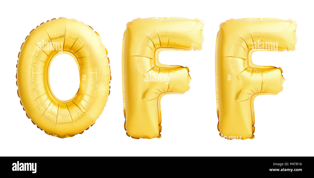 OFF sign made of golden inflatable balloons isolated on white ...