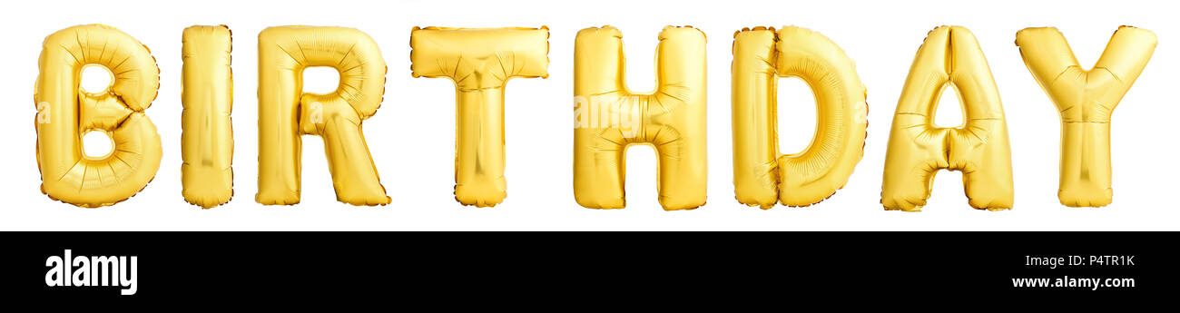 Golden word BIRTHDAY made of golden inflatable balloons isolated on ...