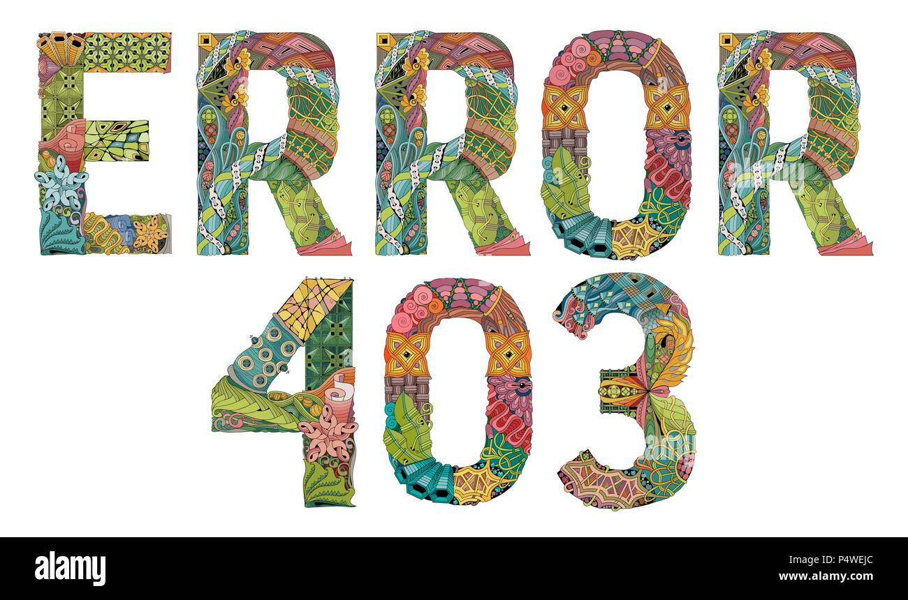 Hand-painted art design. Hand drawn illustration word ERROR 403 for t ...