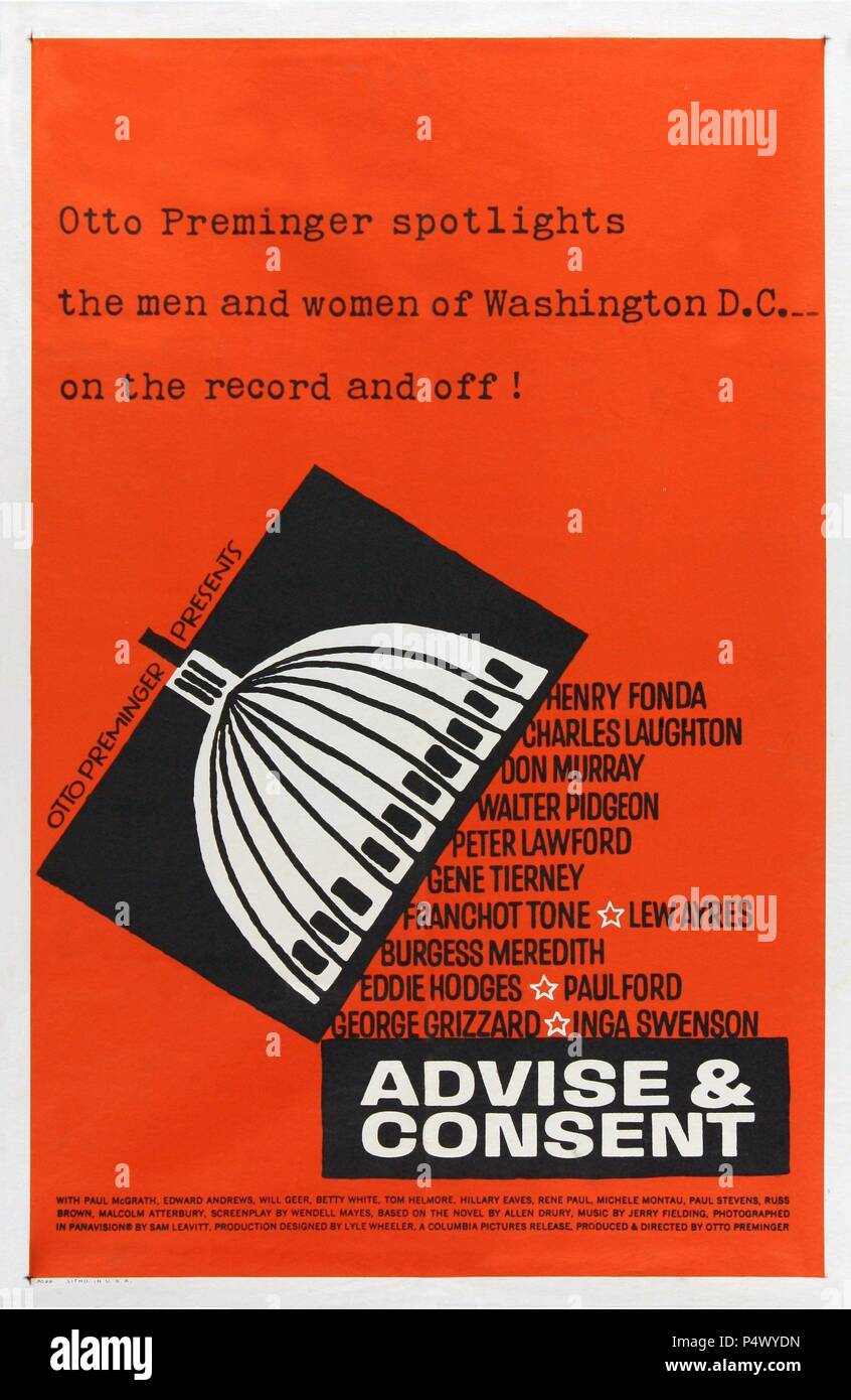 Original Film Title: ADVISE AND CONSENT. English Title: ADVISE AND ...