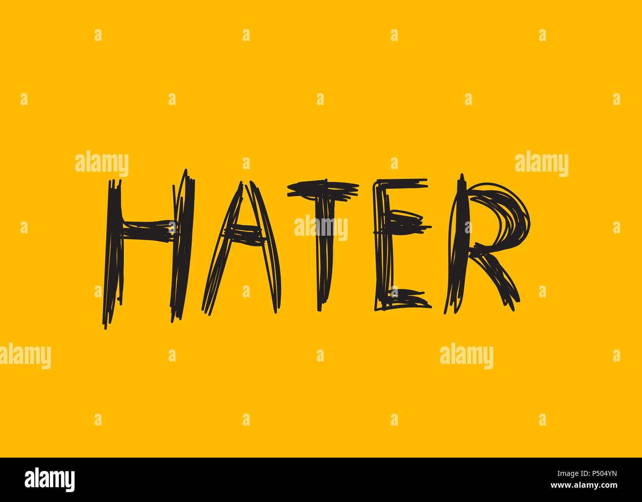 Lettering hater, hand drawn scribble grunge word. Vector illustration ...