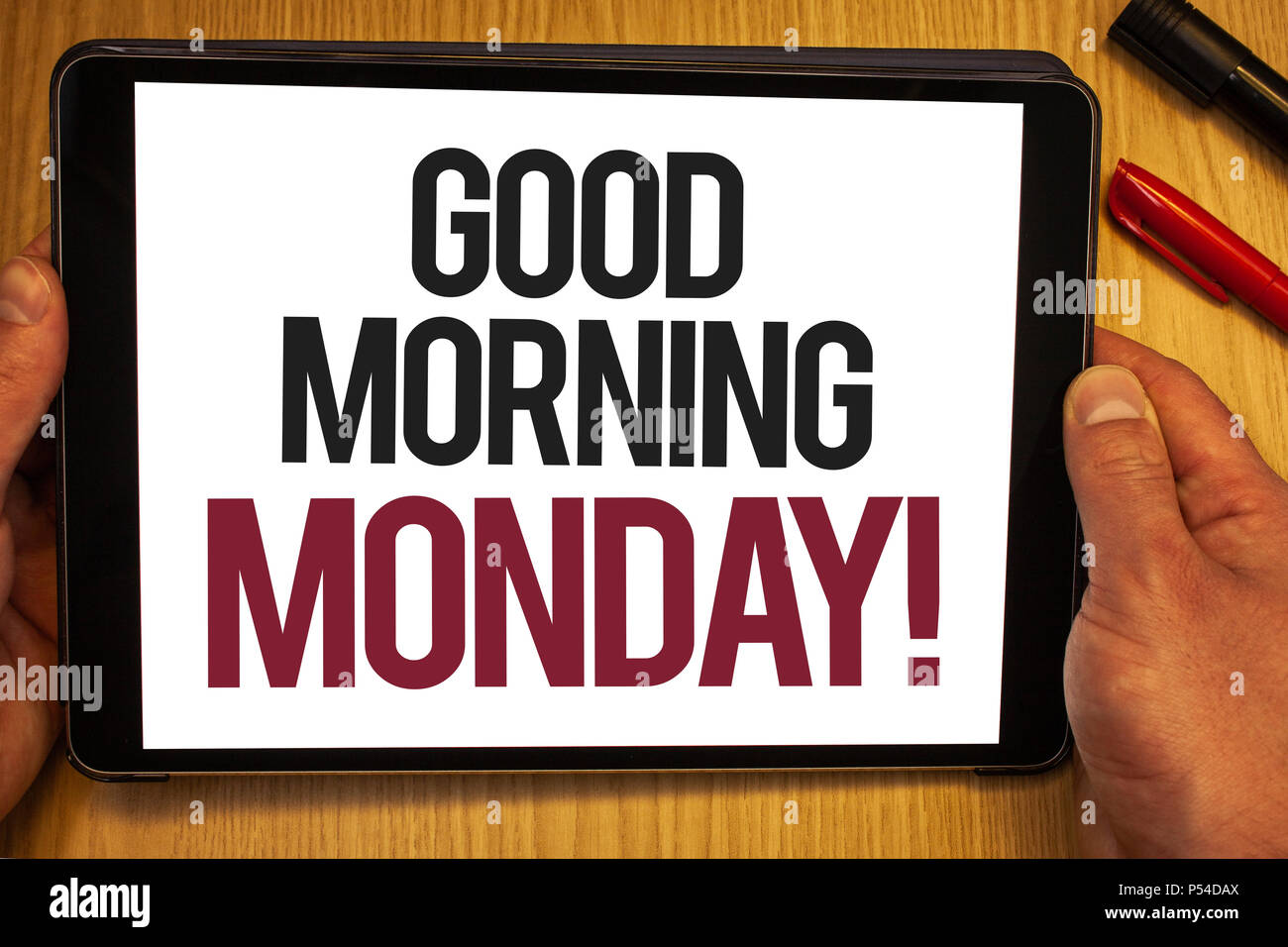 Handwriting text Good Morning Monday Motivational Call. Concept meaning ...