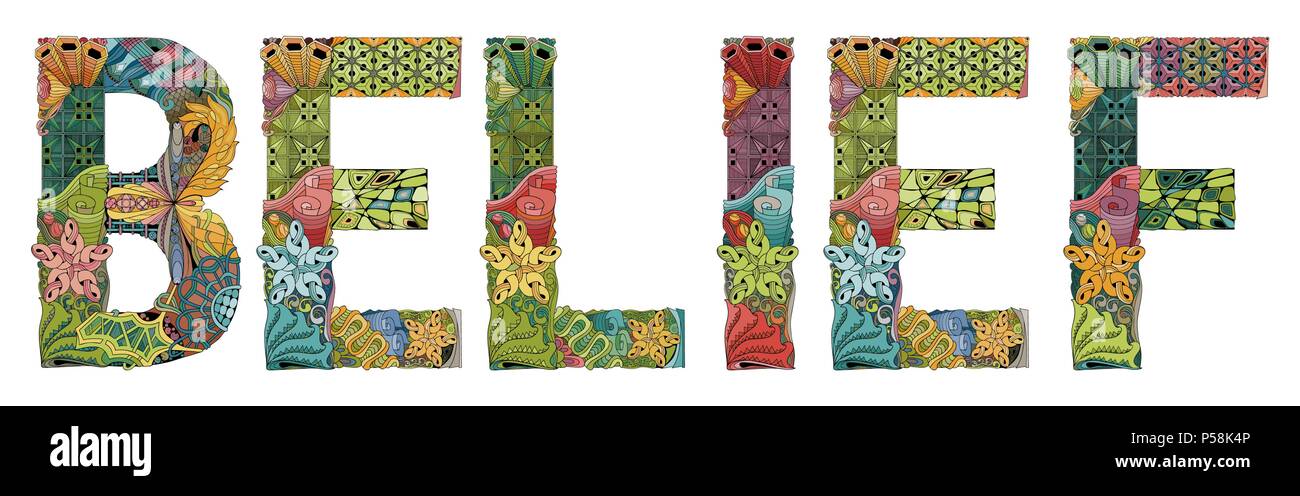 Hand-painted art design. Hand drawn illustration word BELIEF for t ...