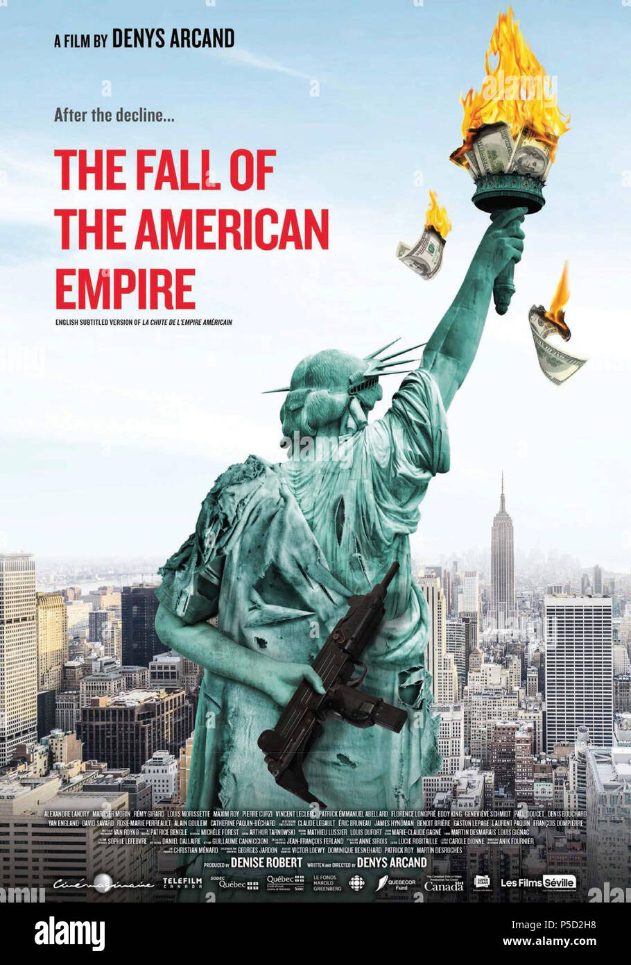 THE FALL OF THE AMERICAN EMPIRE, (aka LA CHUTE DE L'EMPIRE AMERICAIN ...