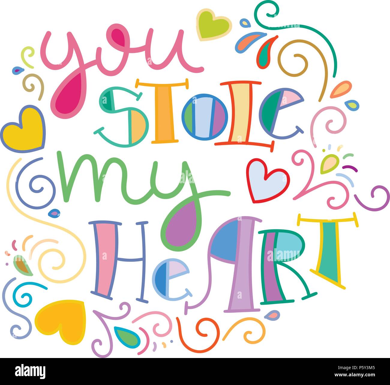 You stole my heart. Colorful lettering phrase isolated on white ...