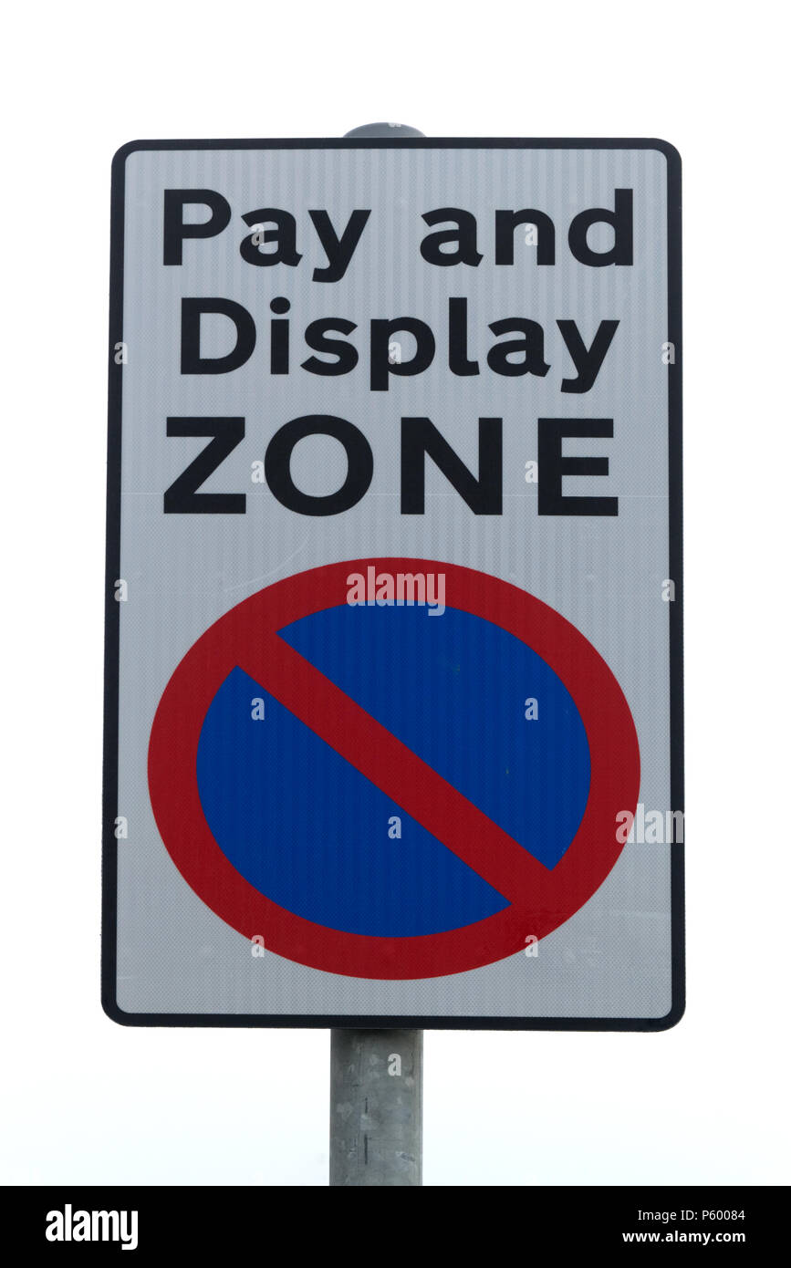 Pay and Display Zone sign with black text on white background with red ...