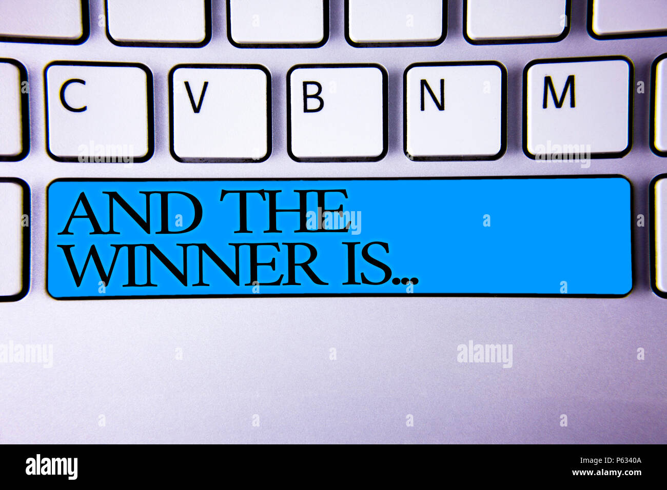 Handwriting text And The Winner Is . Concept meaning Announcing as ...