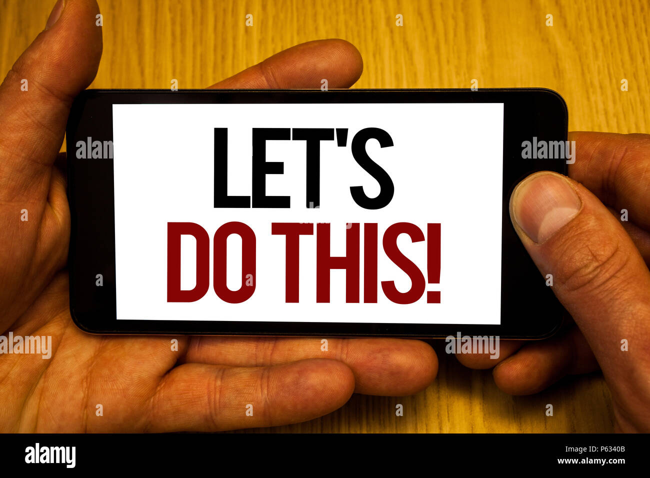 Text sign showing Let Us Do This Motivational Call. Conceptual photo ...