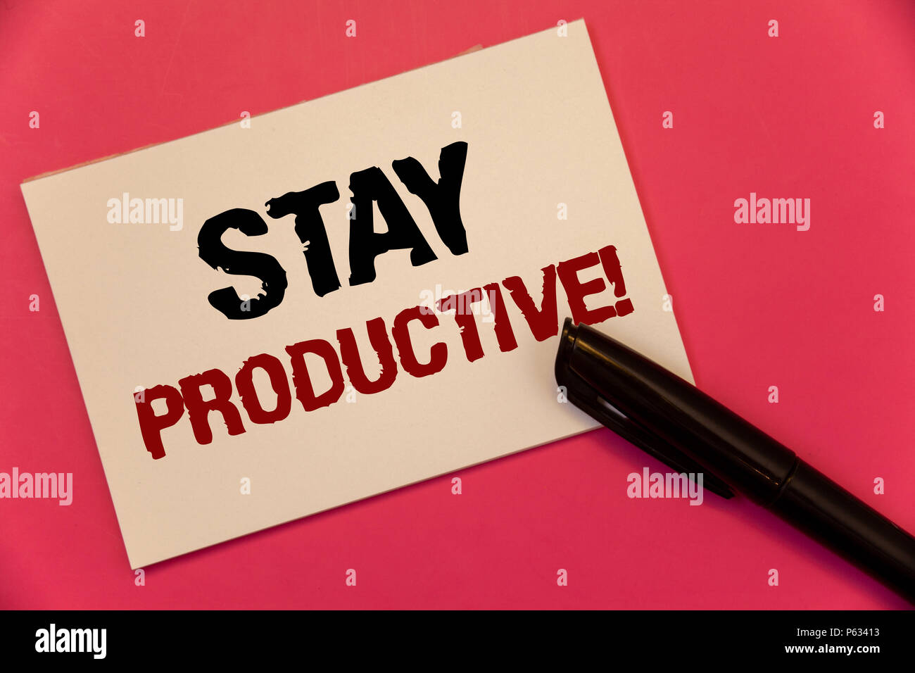 Text sign showing Stay Productive Motivational Call. Conceptual photo ...