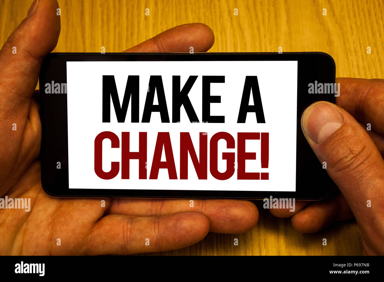 Text sign showing Make A Change Motivational Call. Conceptual photo New ...