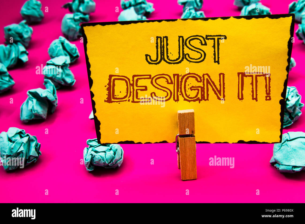 Text sign showing Just Design It Motivational Call. Conceptual photo ...