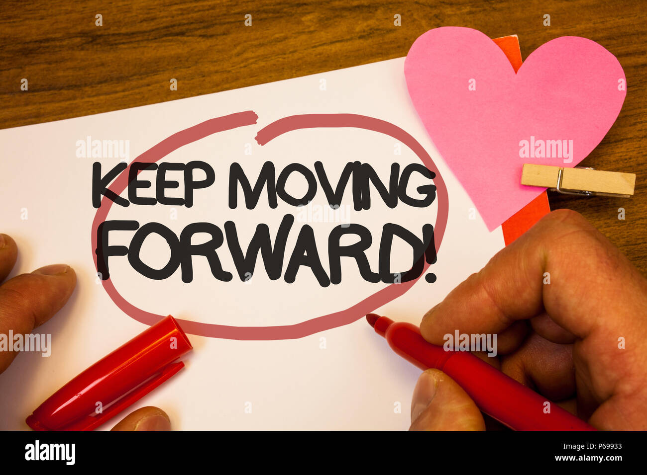 Handwriting text Keep Moving Forward Motivational Call. Concept meaning ...