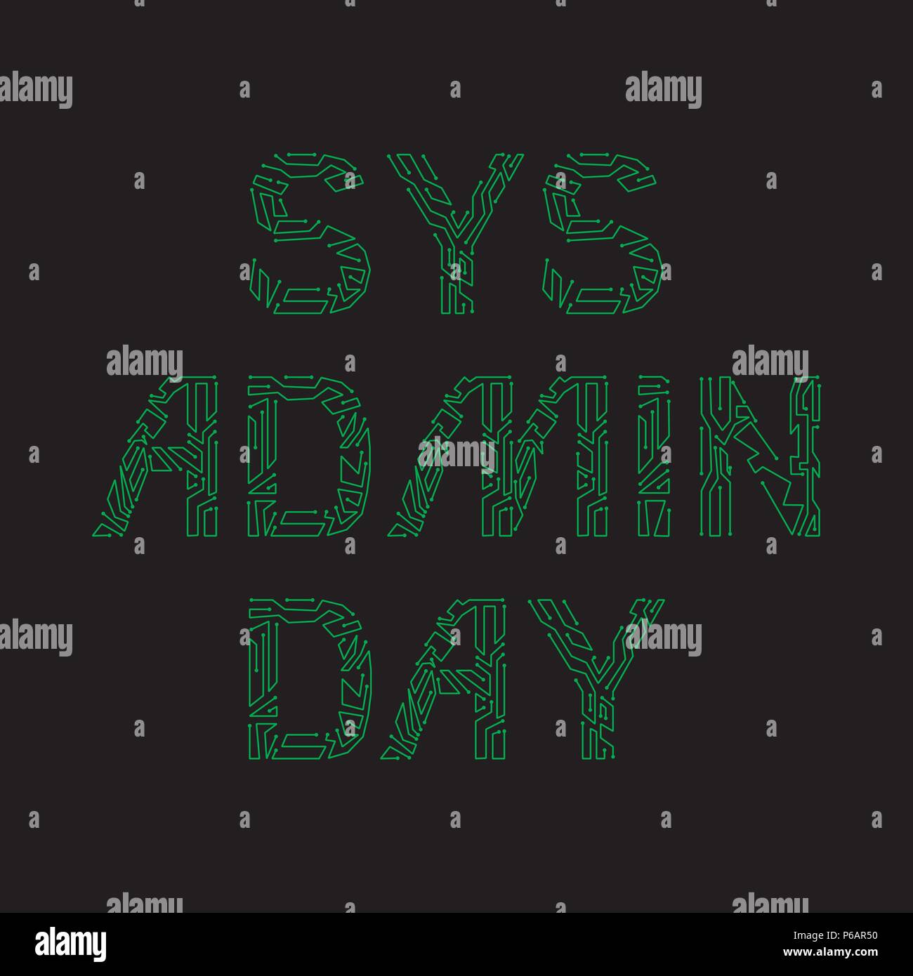 System Administrator Day. 28 July. The concept of a professional ...