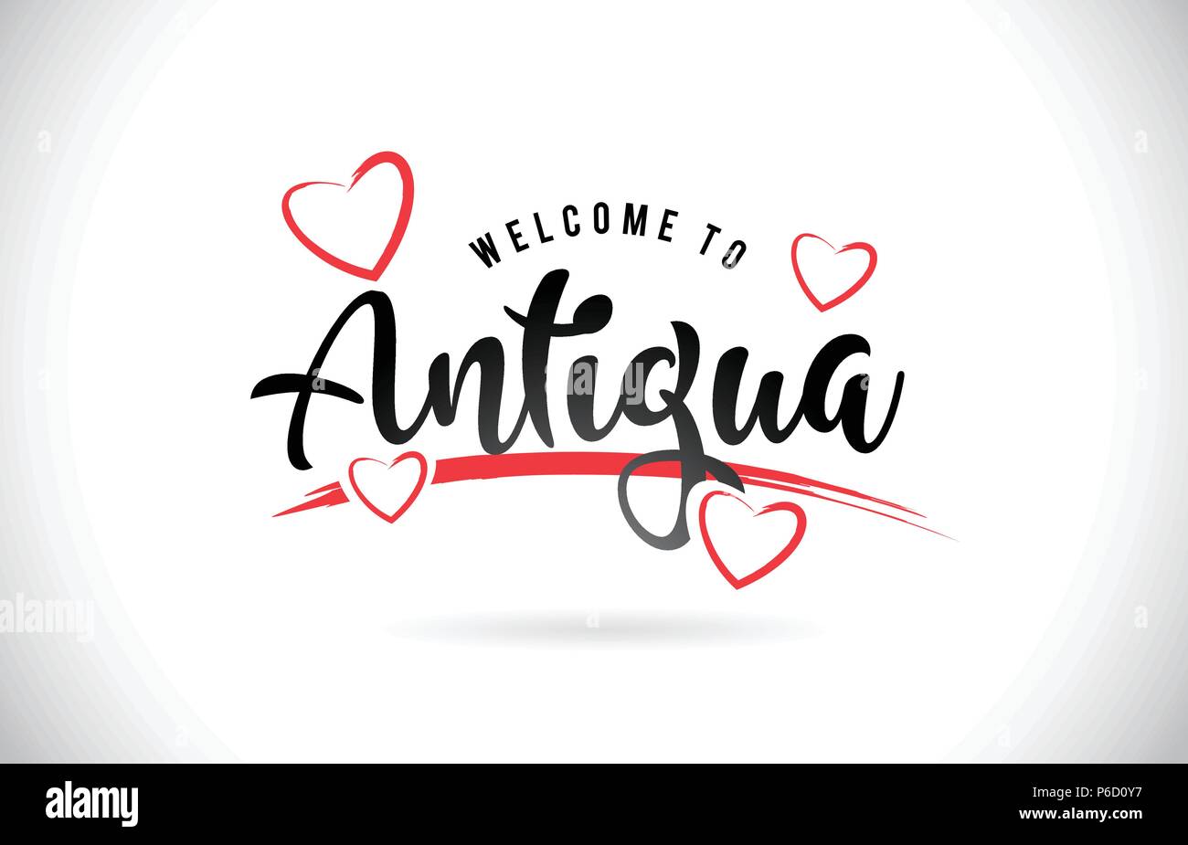 Antigua Welcome To Word Text with Handwritten Font and Red Love Hearts ...