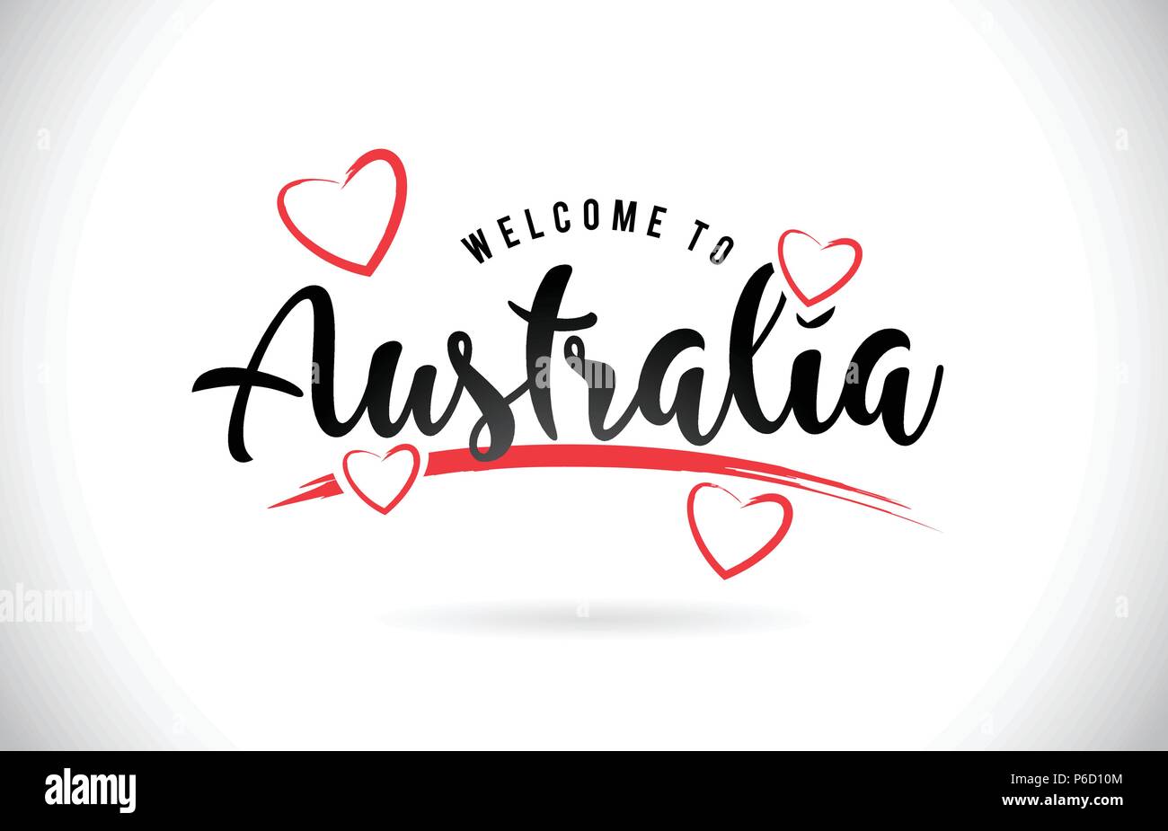 Australia Welcome To Word Text with Handwritten Font and Red Love ...