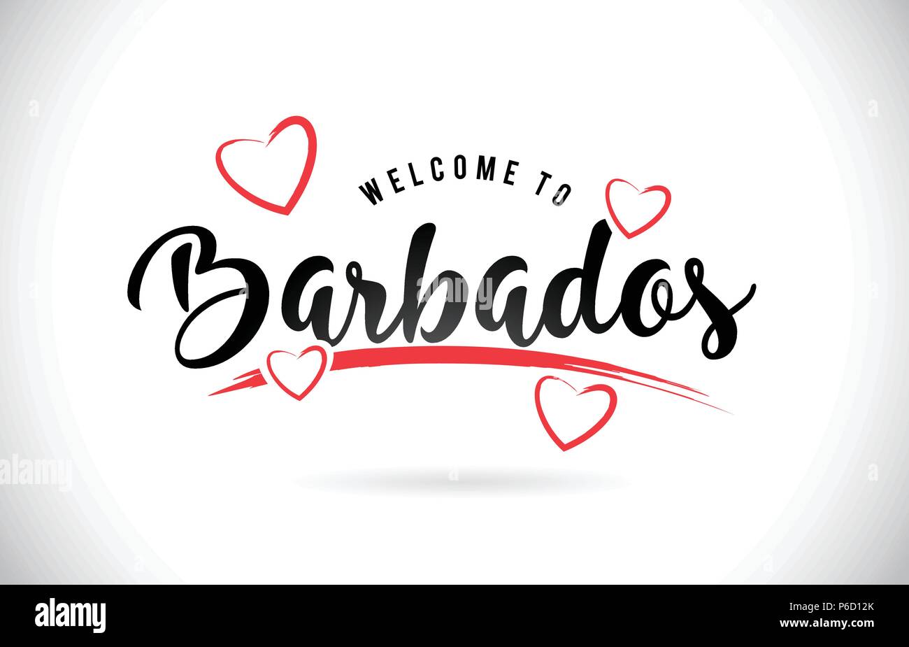 Barbados Welcome To Word Text with Handwritten Font and Red Love Hearts ...
