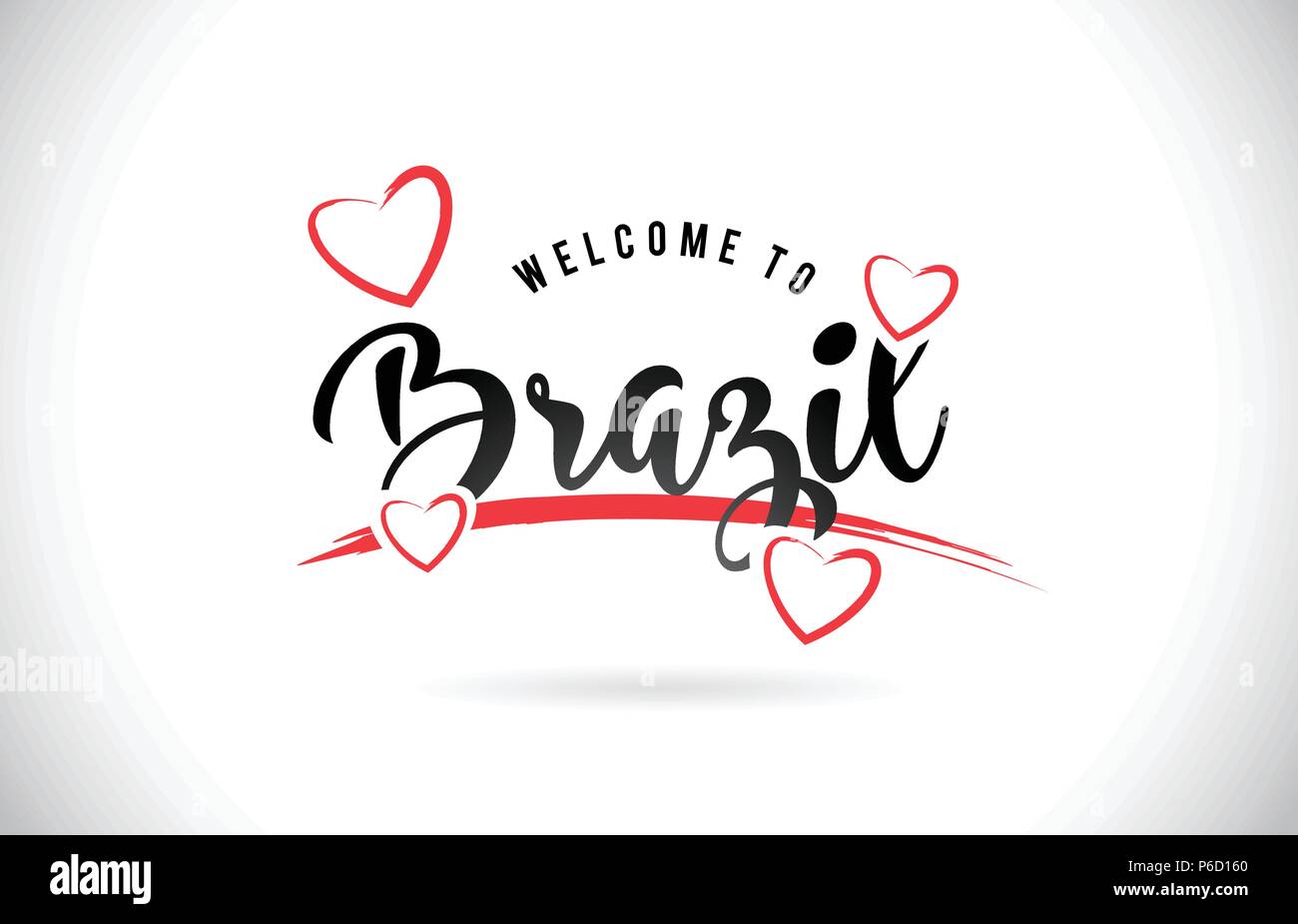 Brazil Welcome To Word Text with Handwritten Font and Red Love Hearts ...