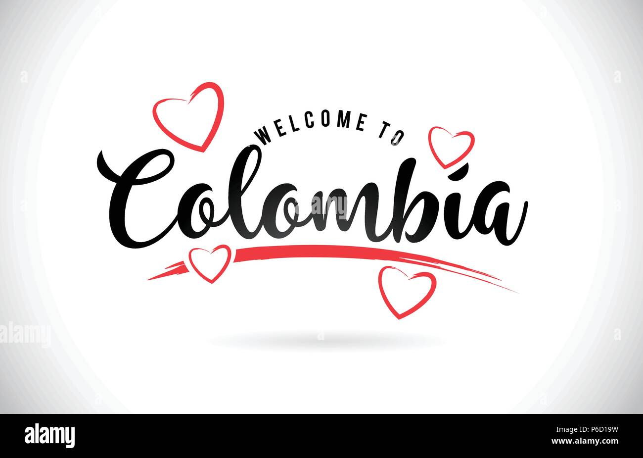 Colombia Welcome To Word Text with Handwritten Font and Red Love Hearts ...