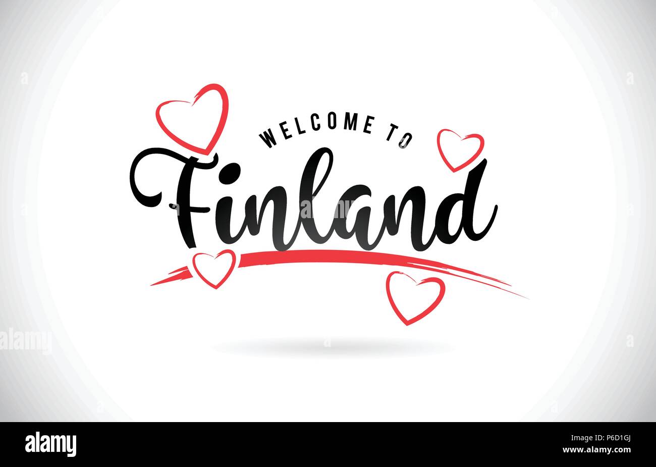 Finland Welcome To Word Text with Handwritten Font and Red Love Hearts ...