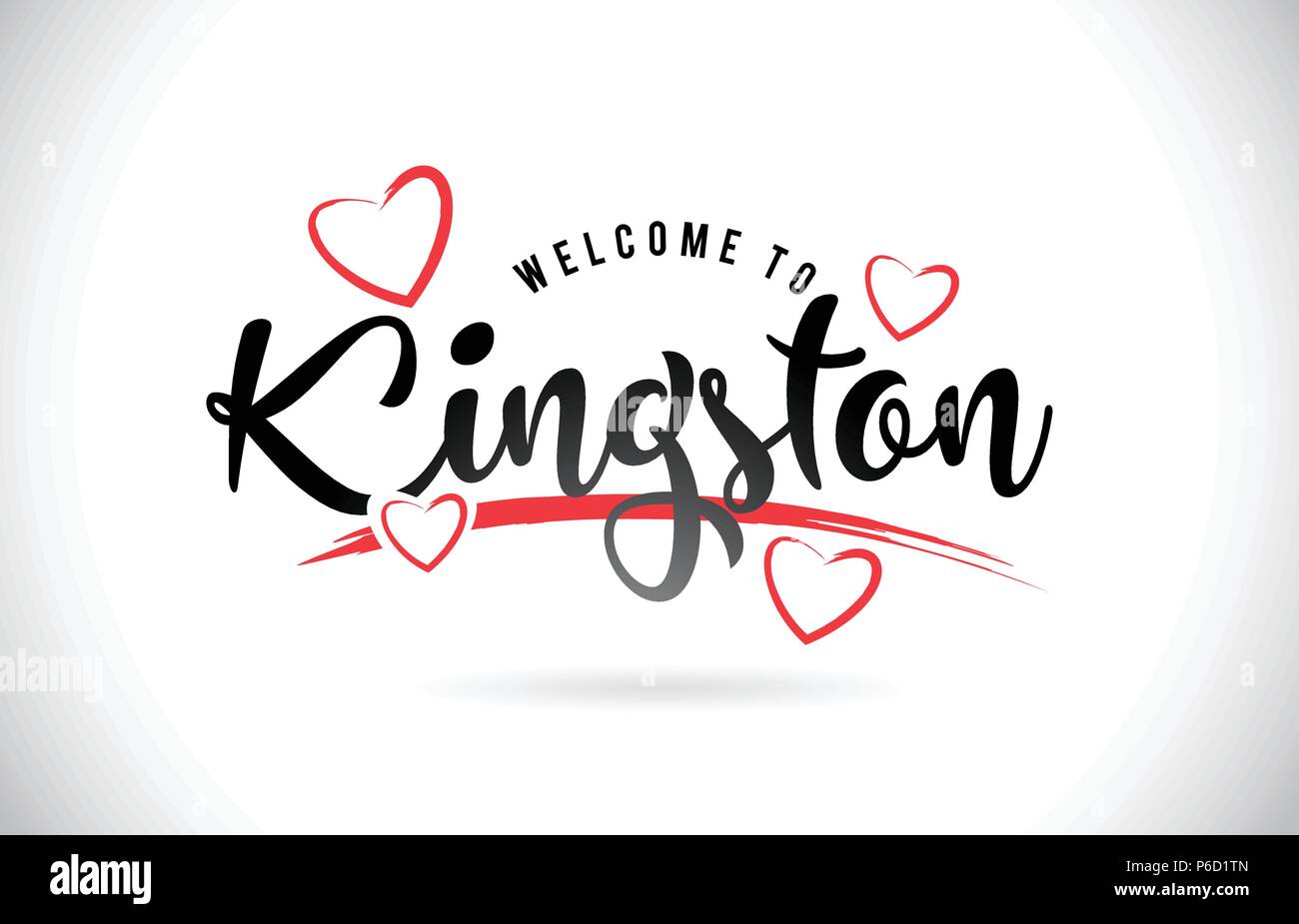 Kingston Welcome To Word Text with Handwritten Font and Red Love Hearts ...