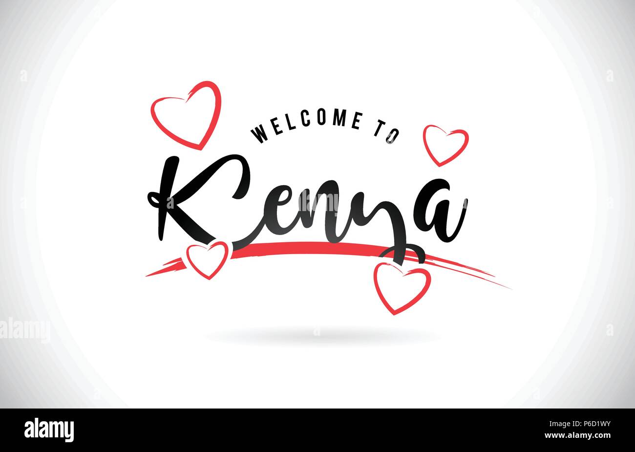 Kenya Welcome To Word Text with Handwritten Font and Red Love Hearts ...