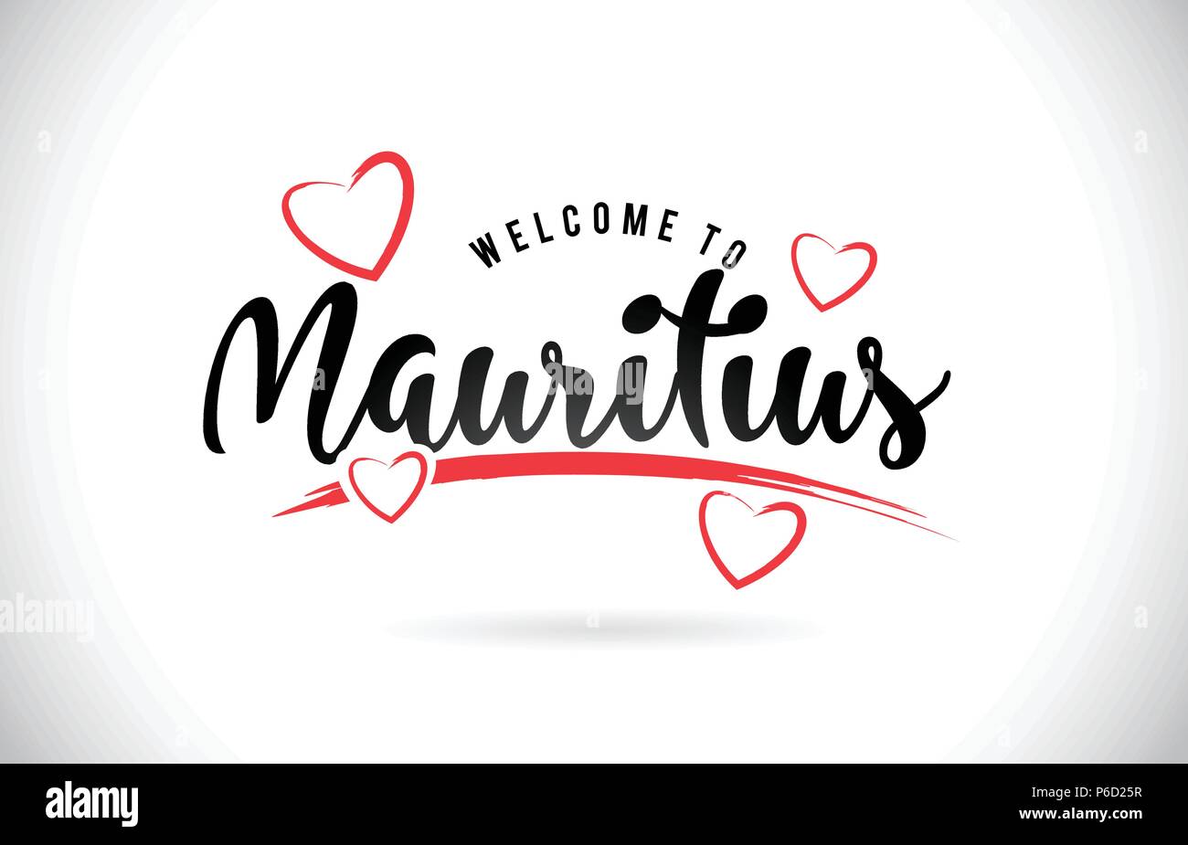 Mauritius Welcome To Word Text with Handwritten Font and Red Love ...