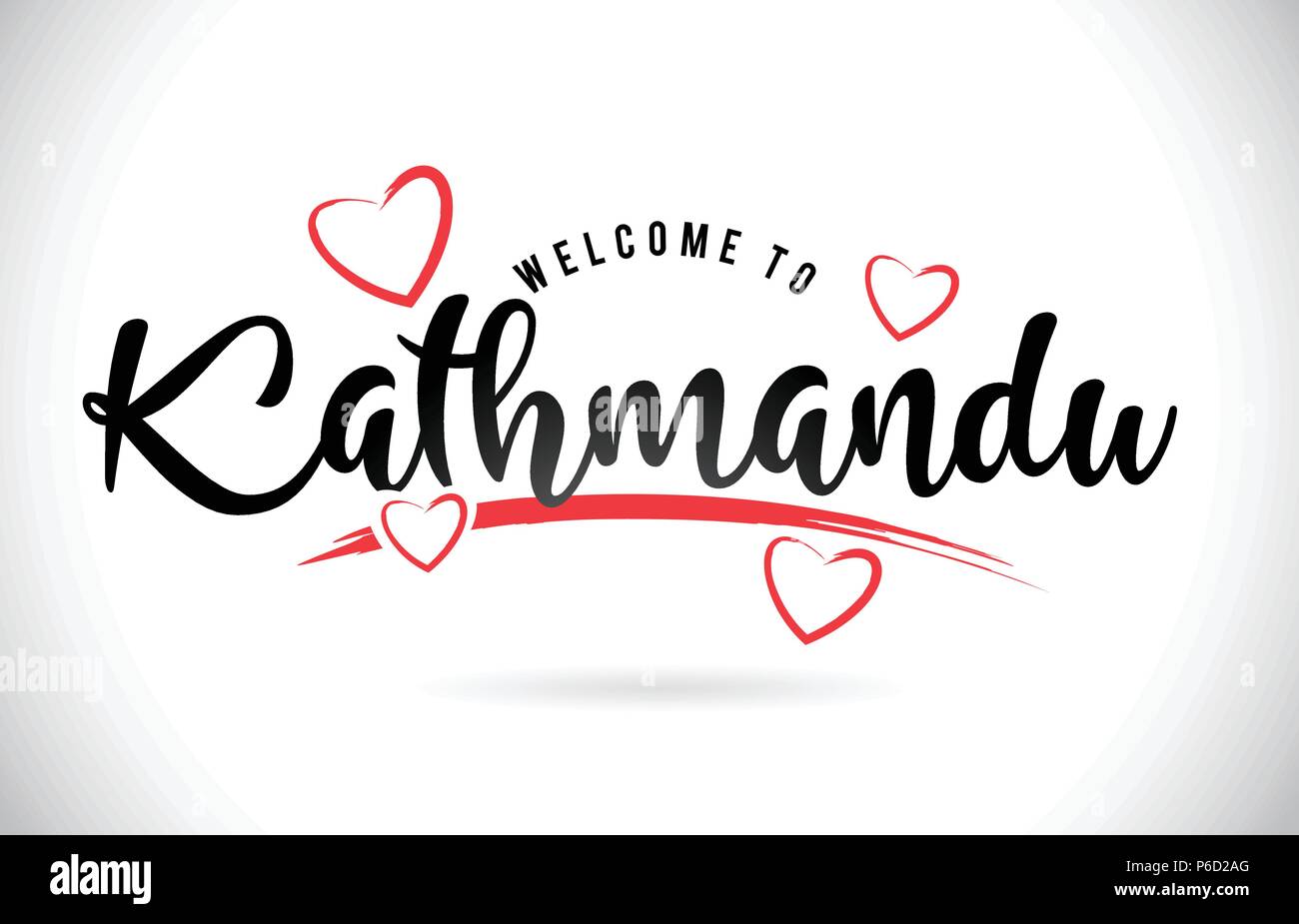 Kathmandu Welcome To Word Text with Handwritten Font and Red Love ...