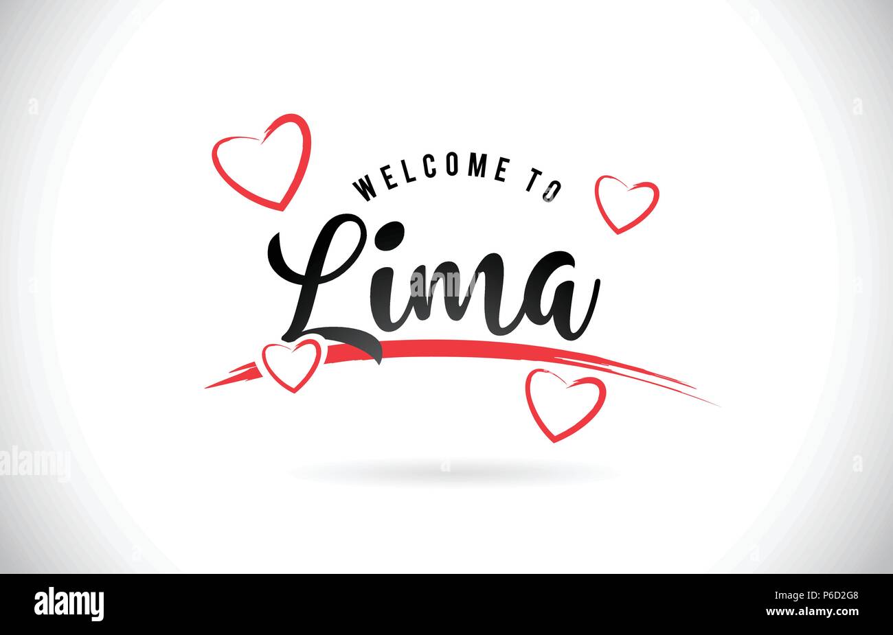 Lima Welcome To Word Text with Handwritten Font and Red Love Hearts ...
