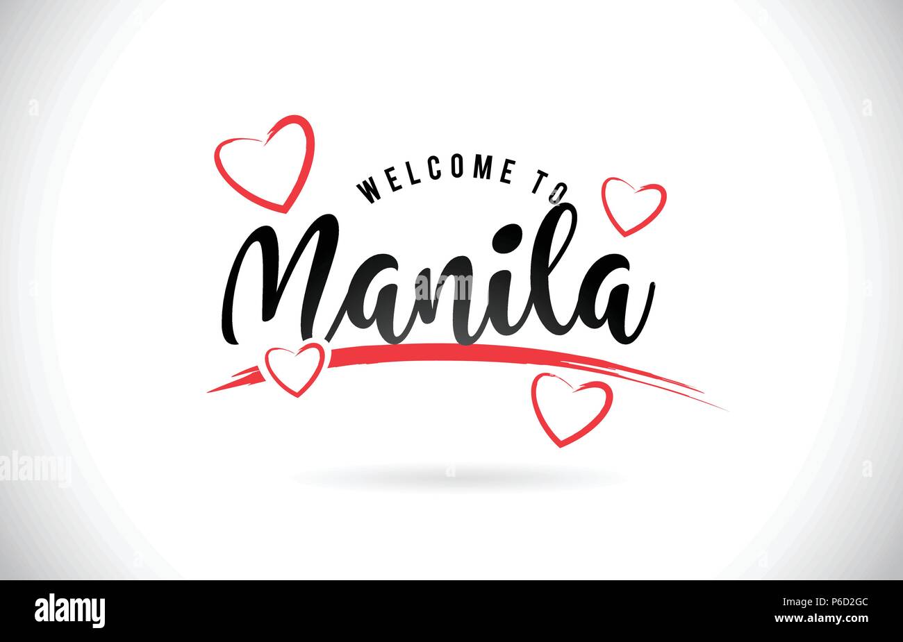 Manila Welcome To Word Text with Handwritten Font and Red Love Hearts ...