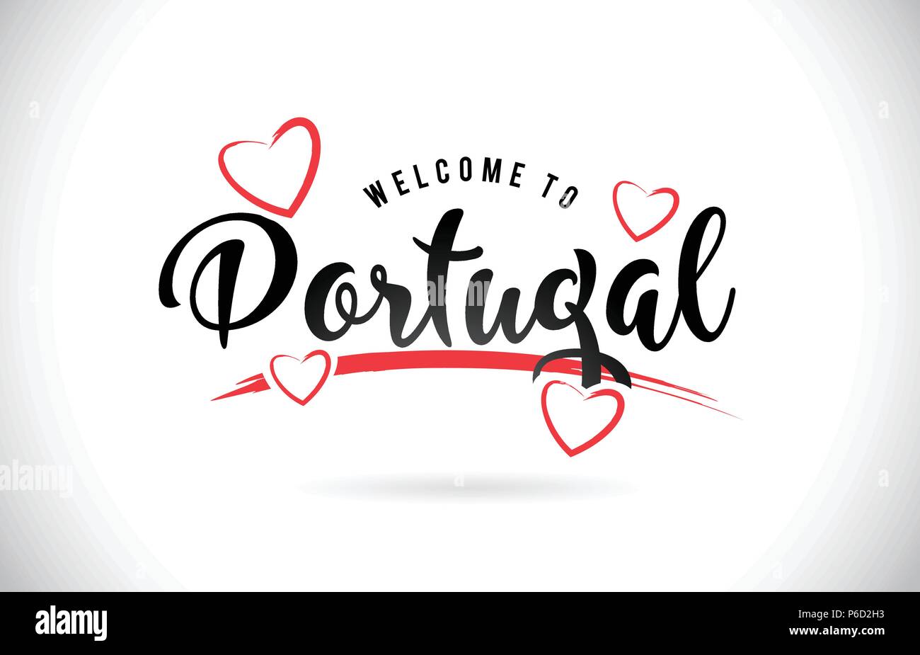 Portugal Welcome To Word Text with Handwritten Font and Red Love Hearts ...