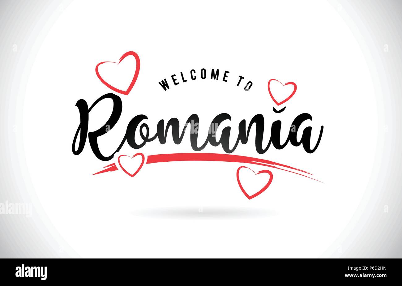 Romania Welcome To Word Text with Handwritten Font and Red Love Hearts ...