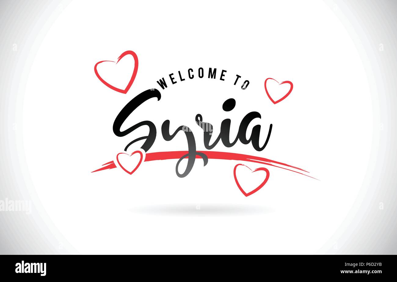 Syria Welcome To Word Text with Handwritten Font and Red Love Hearts ...