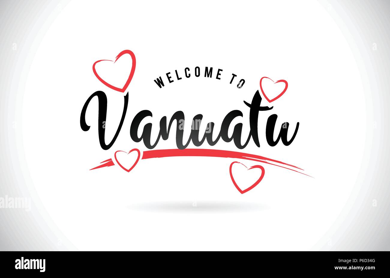 Vanuatu Welcome To Word Text with Handwritten Font and Red Love Hearts ...